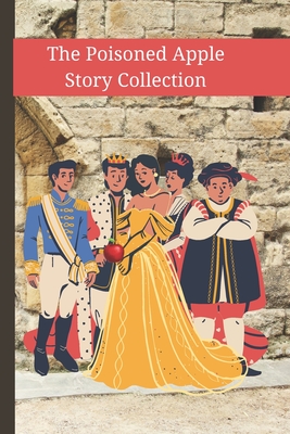 The Poisoned Apple: Story Collection by Emily Grabham | Goodreads