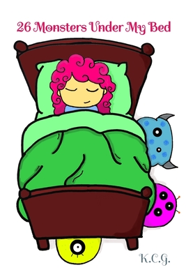 26 Monsters Under My Bed: educational learning alphabet children book ...