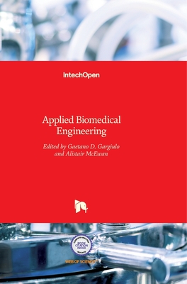 Applied Biomedical Engineering by Gaetano Gargiulo | Goodreads