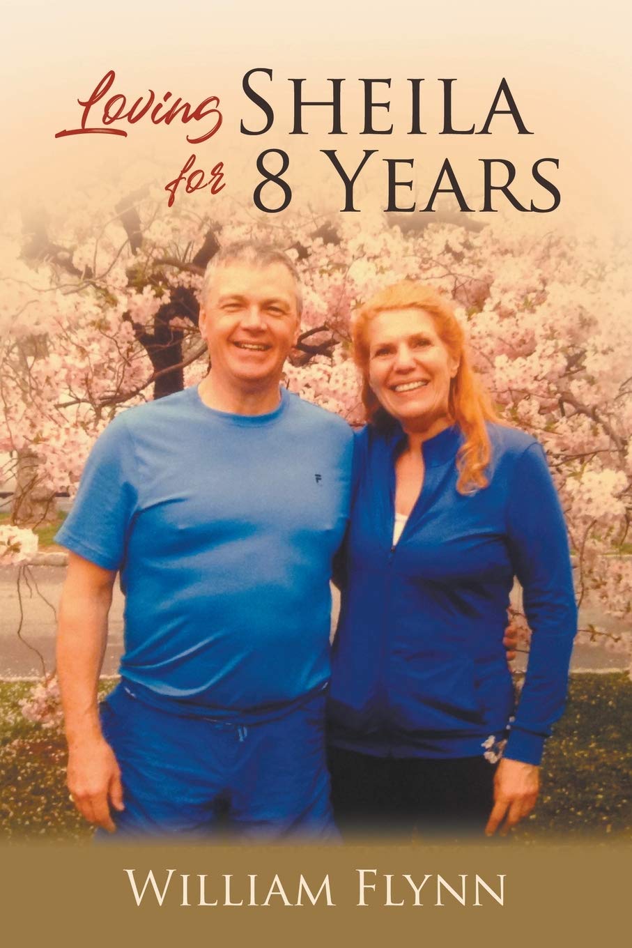 Loving Sheila for 8 years by William Flynn | Goodreads