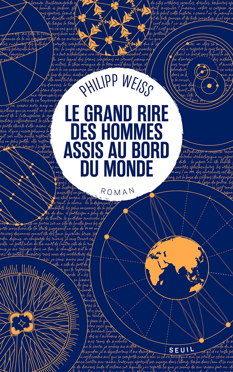Le Grand Rire des hommes assis au bord du monde by Philipp Weiss | Goodreads