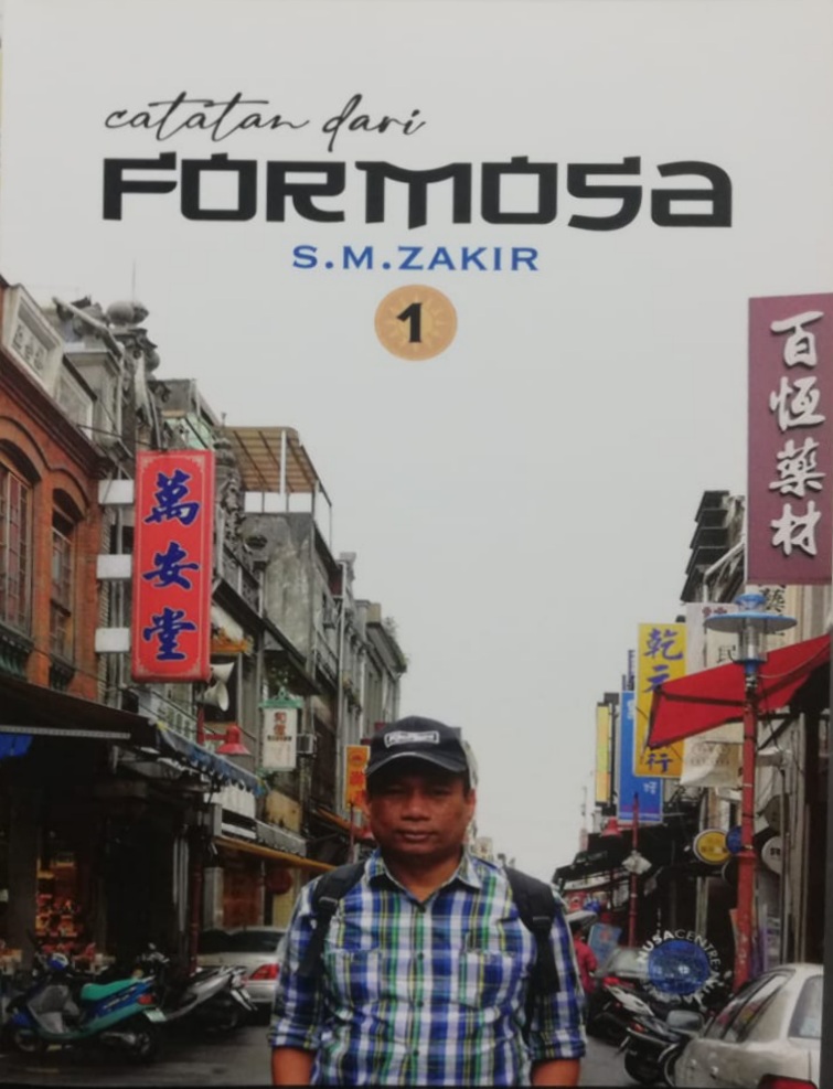 Catatan dari Formosa 1 by S.M. Zakir | Goodreads