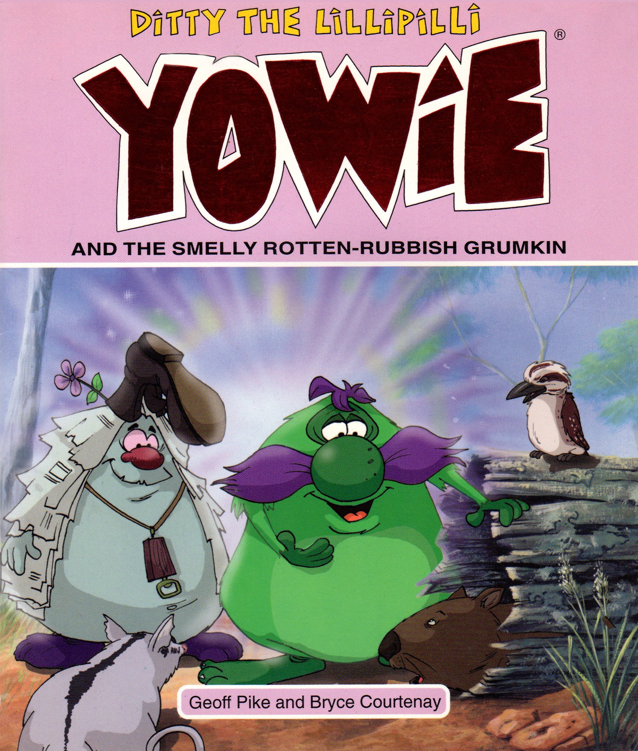 Ditty the Lillipilli Yowie and the Smelly Rotten Rubbish Grumkin by ...