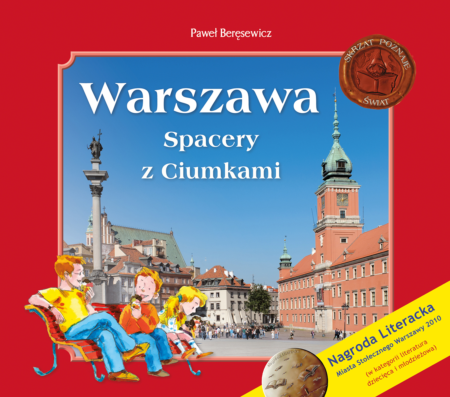 Warszawa. Spacer z Ciumkami by Paweł Beręsewicz | Goodreads