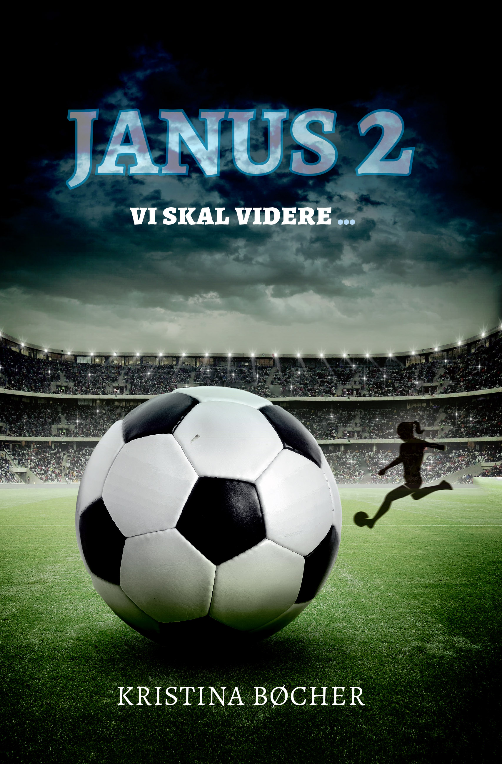 Janus 2 - Vi skal videre by Kristina Bøcher | Goodreads