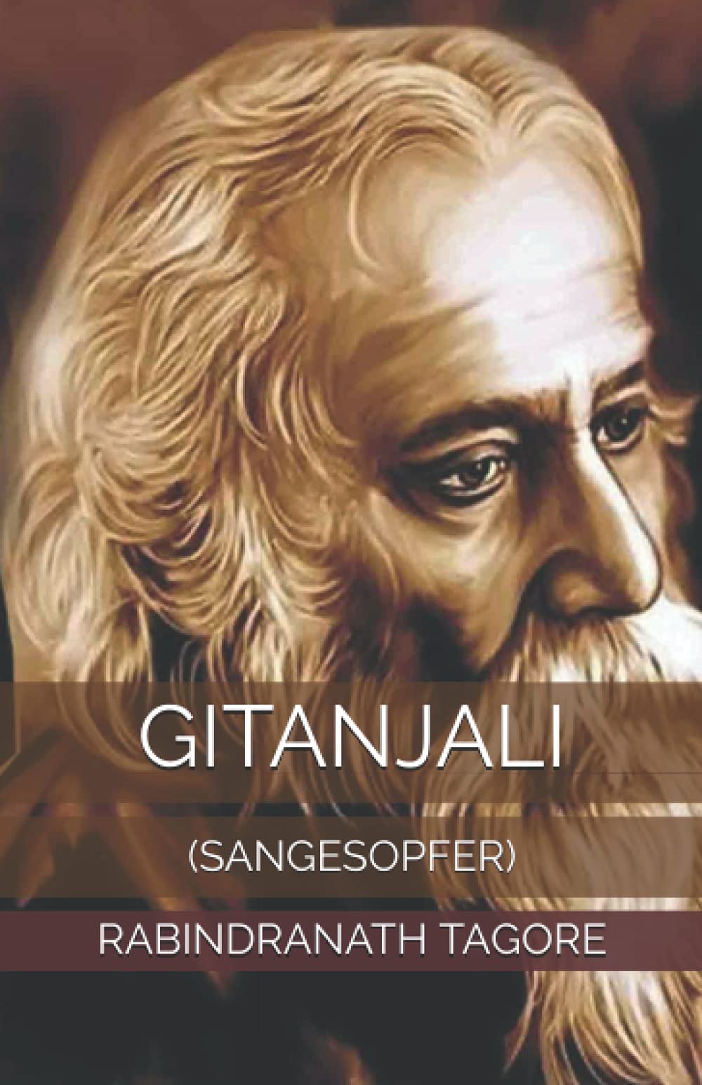 Gitanjali: (Sangesopfer) (German Edition) by Rabindranath Tagore ...