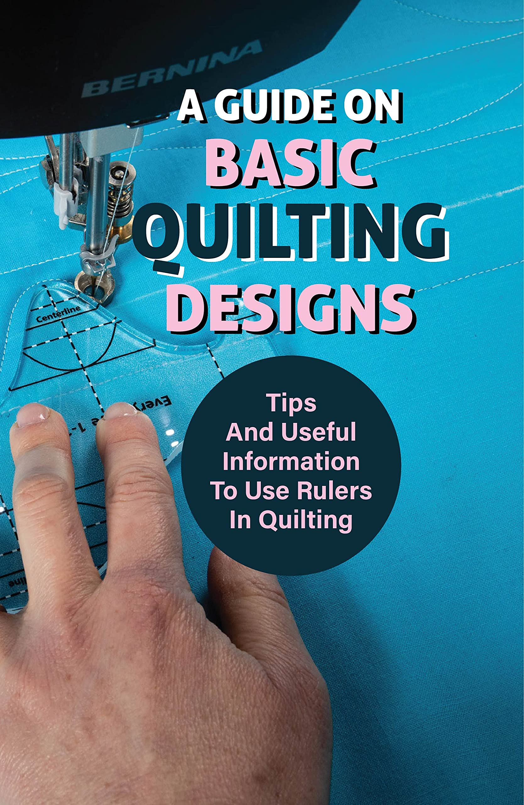 A Guide On Basic Quilting Designs: Tips And Useful Information To Use ...