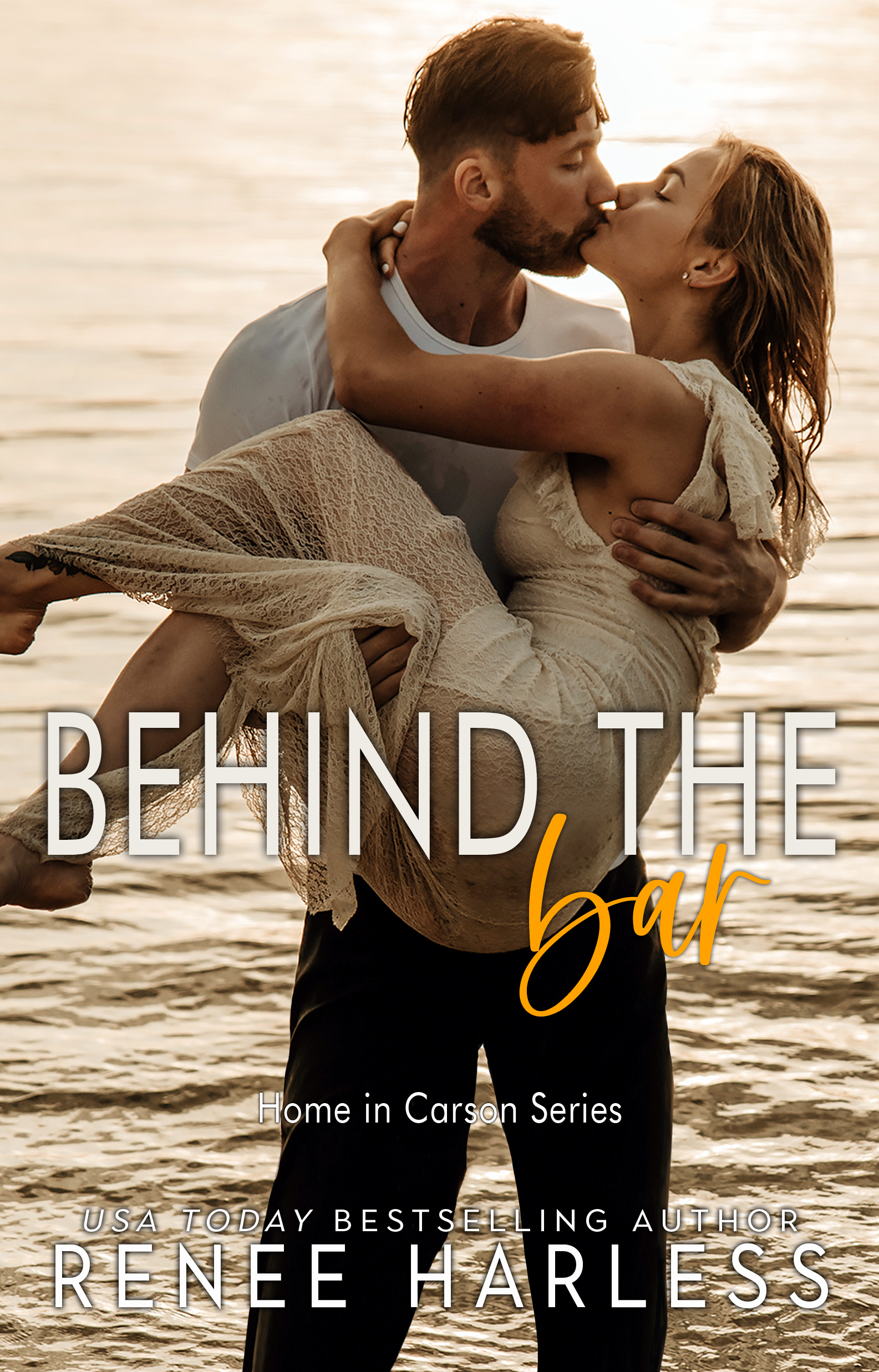 Behind the Bar (Home in Carson, #3) by Renee Harless | Goodreads
