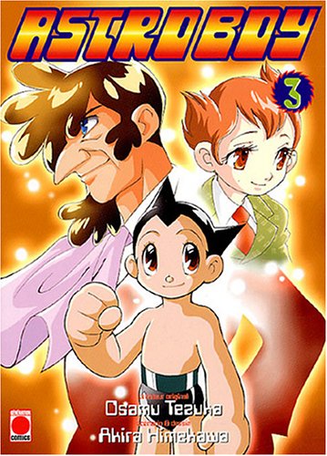 Astro Boy, #3 (Astro Boy, #3) by Osamu Tezuka | Goodreads