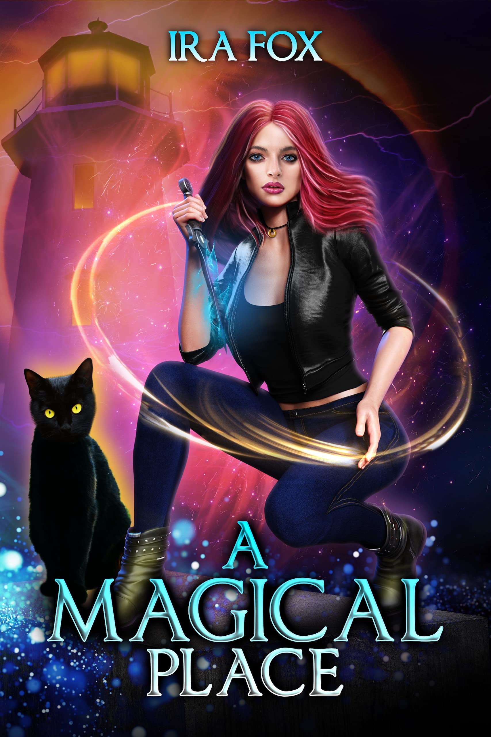 A Magical Place: A Novel of Witches, Demons, and Other Supernatural ...
