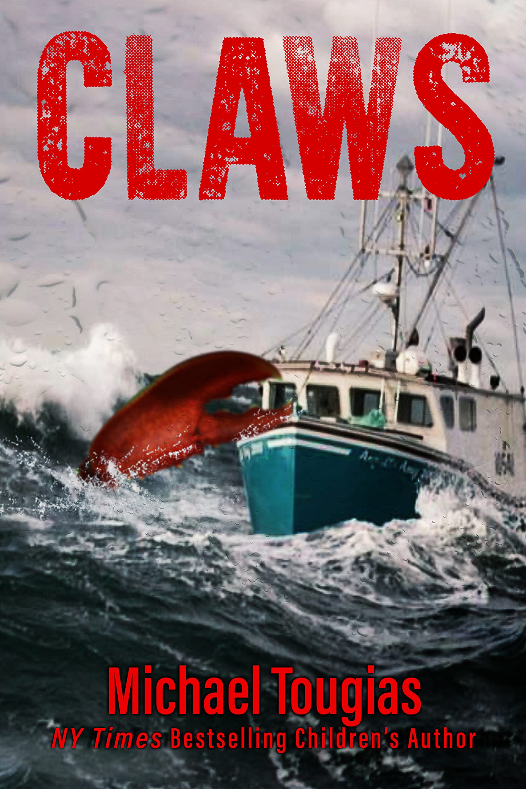Claws by Michael J. Tougias | Goodreads