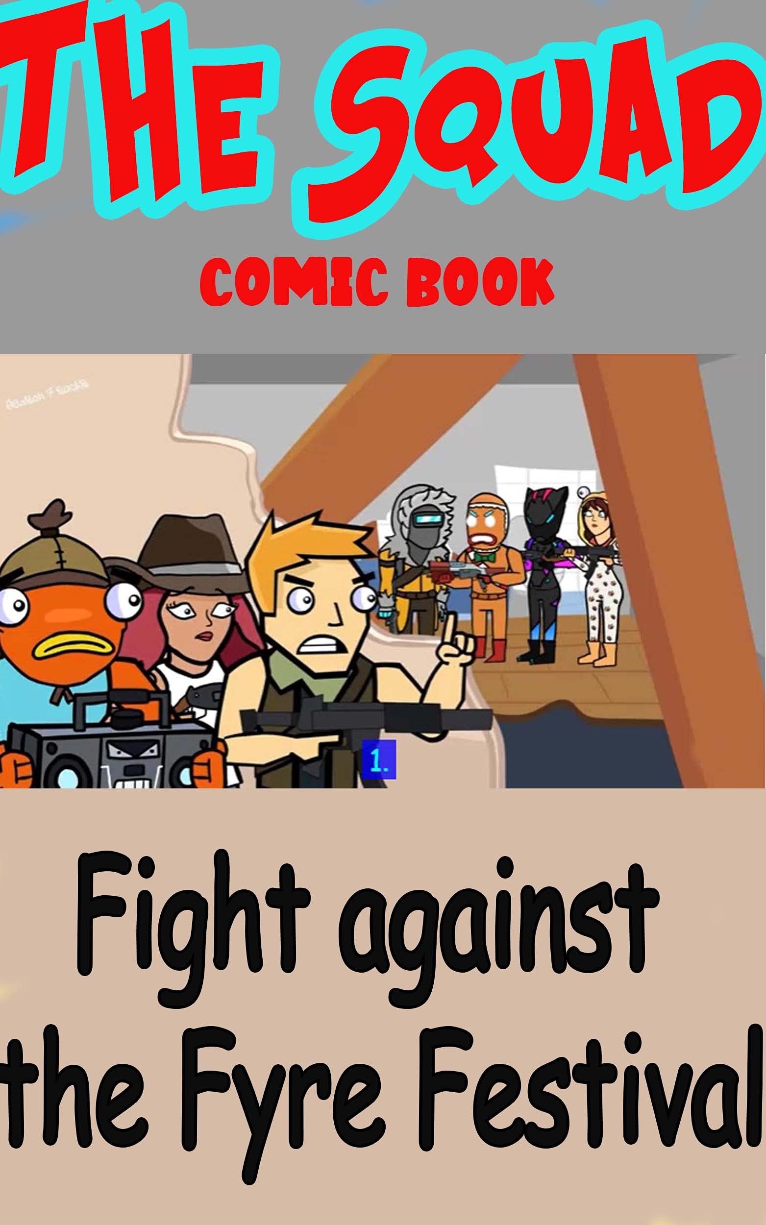 The Squad comic: Fight against the Fyre Festival by Joseph Winstead ...