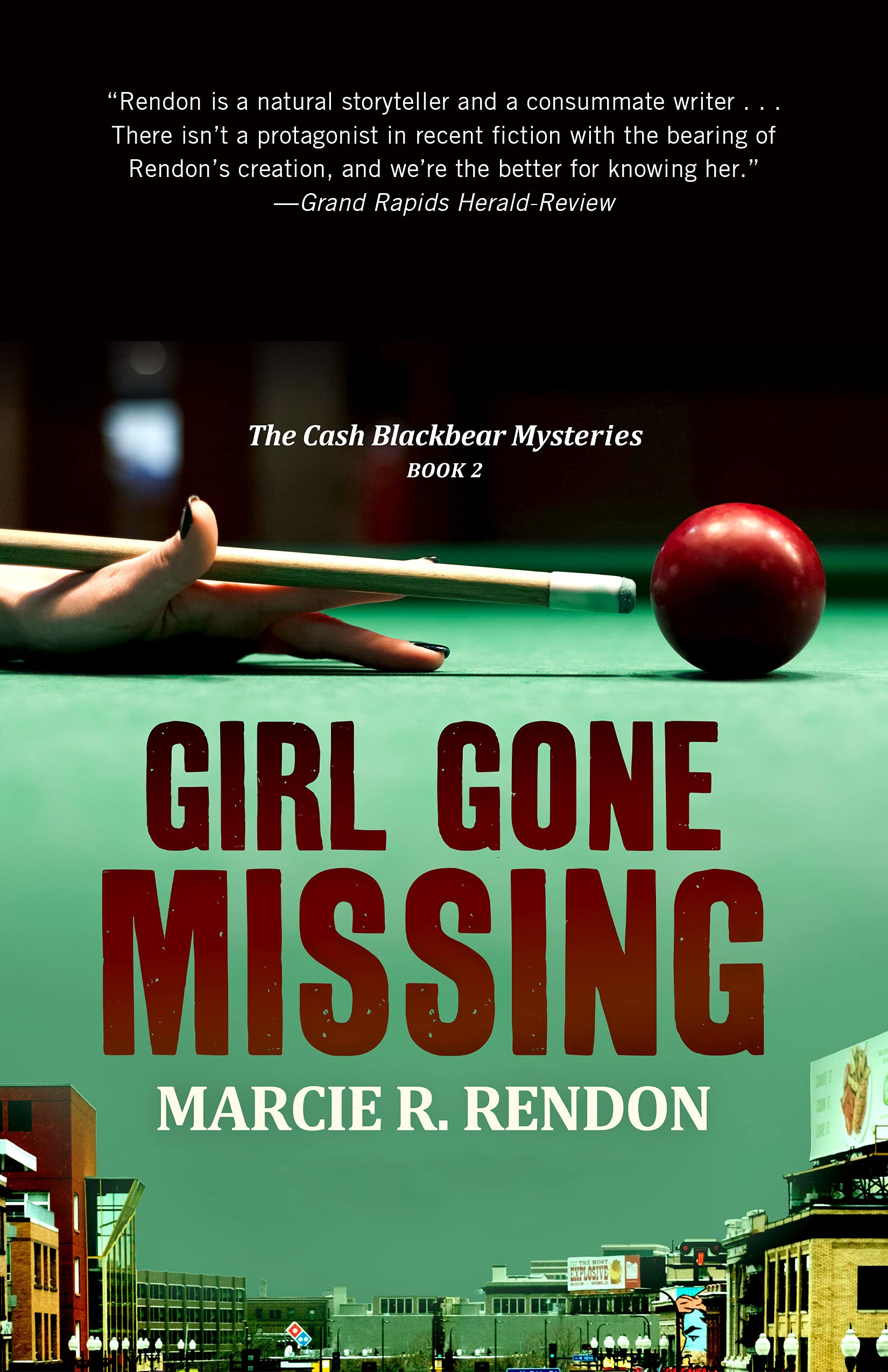 Girl Gone Missing (Cash Blackbear, #2) by Marcie R. Rendon | Goodreads