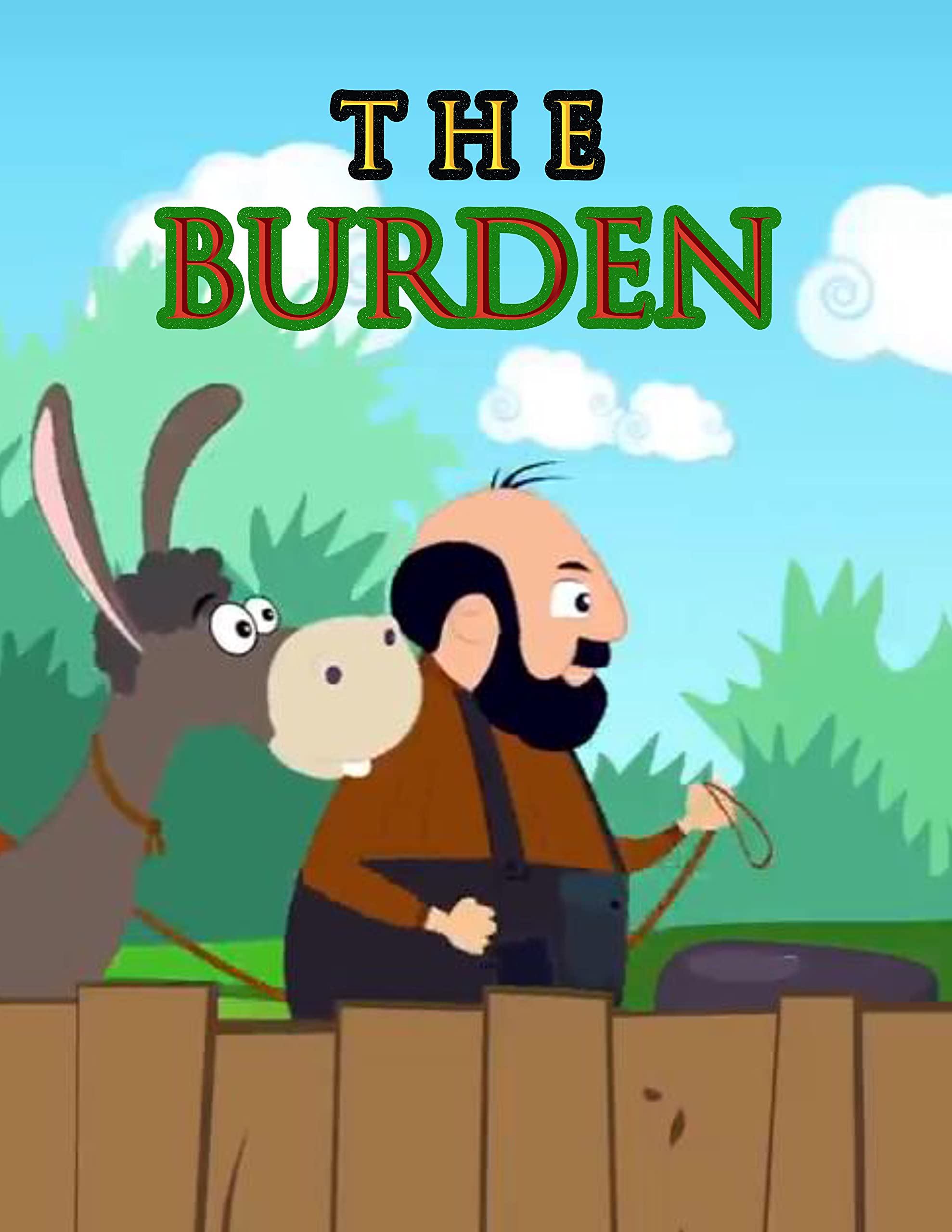 The burden | Bedtime stories For Kids: Moral stories For Kids by Sophia ...