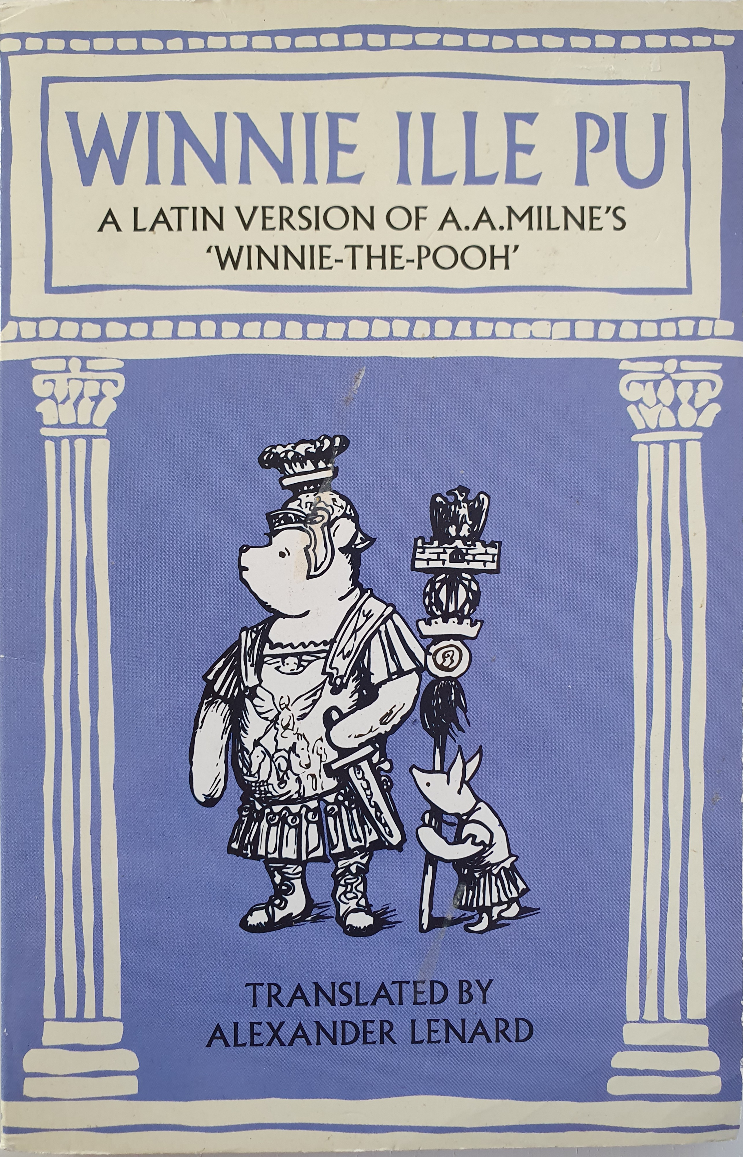 Winnie ille Pu: A Latin Version of A.A. Milne's 'Winnie-the-Pooh by A.A ...