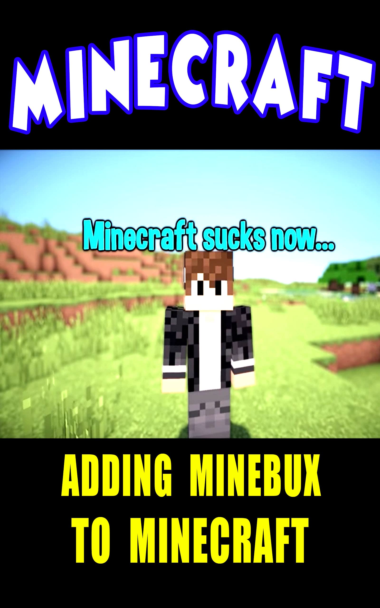 Minecraft Daily Story: Adding MINEBUX To Minecraft - Funny Minecraft by ...