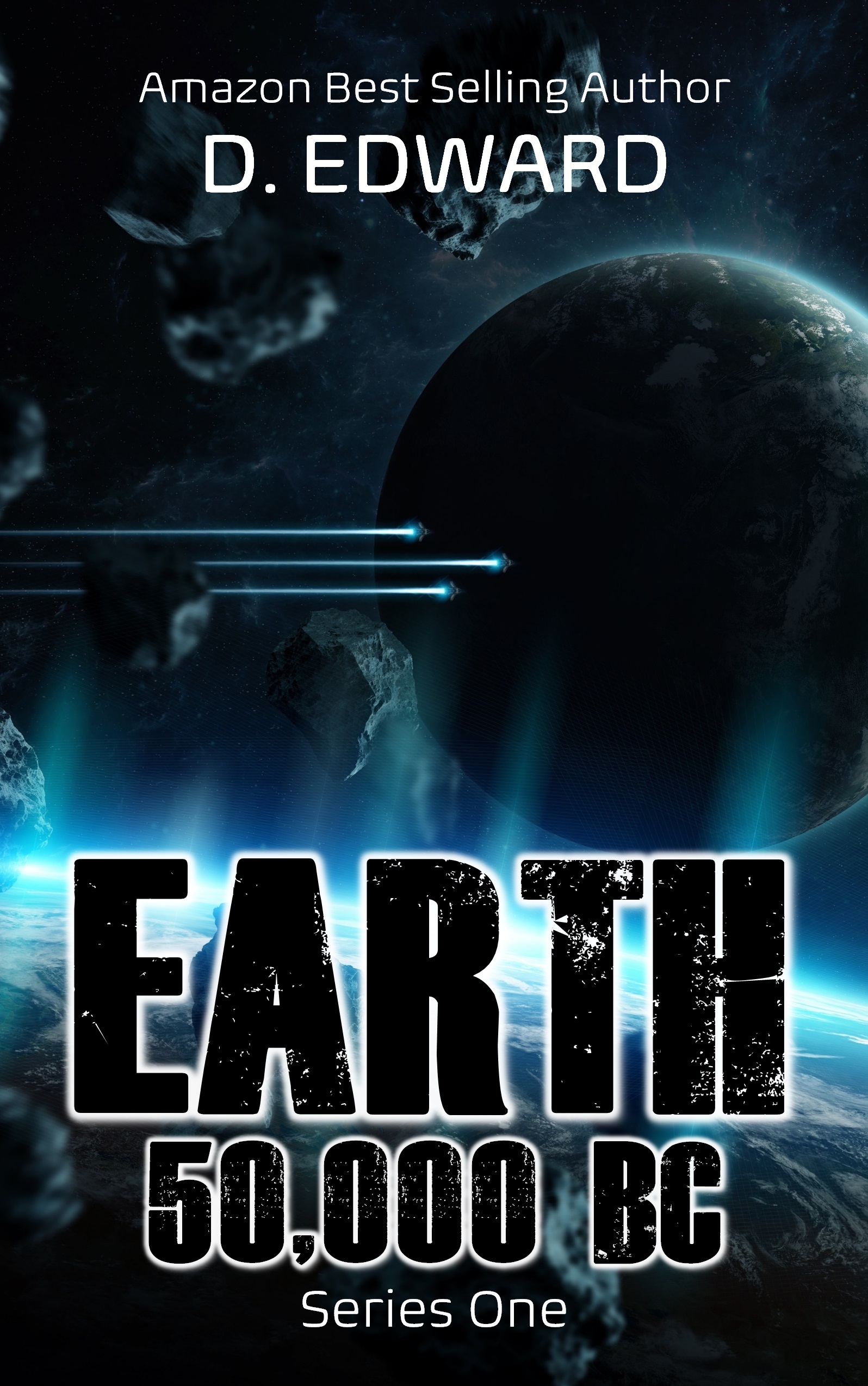 Earth 50,000 BC: Series One by David Edward | Goodreads