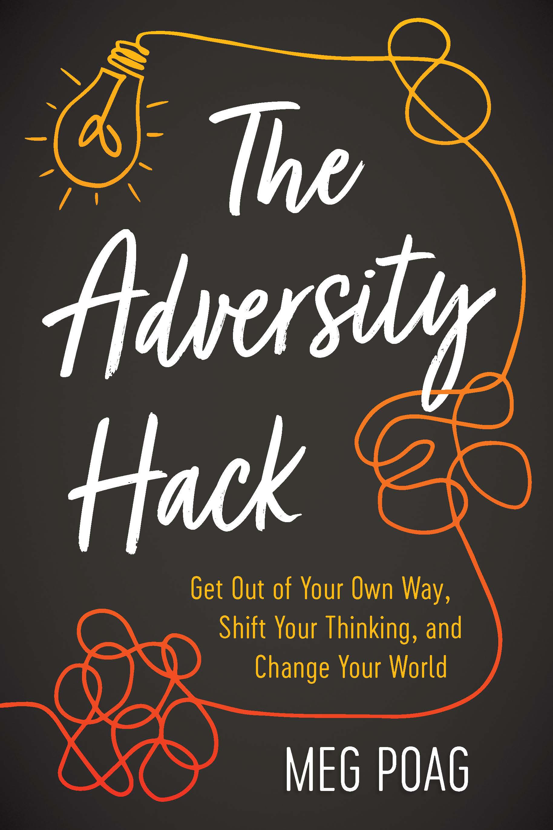 The Adversity Hack by Meg Poag | Goodreads