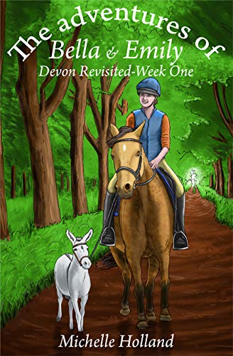 The adventures of Bella & Emily Devon-Revisited Week One by Michelle ...
