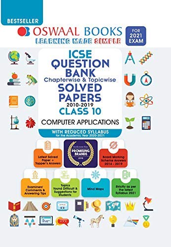 Oswaal ICSE Question Bank Chapterwise & Topicwise Solved Papers, Computer Applications, Class 10 ...