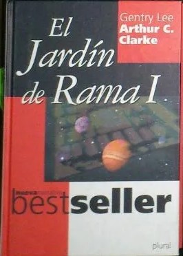 El jardin de Rama I (Rama #3, Part 1) by Gentry Lee | Goodreads