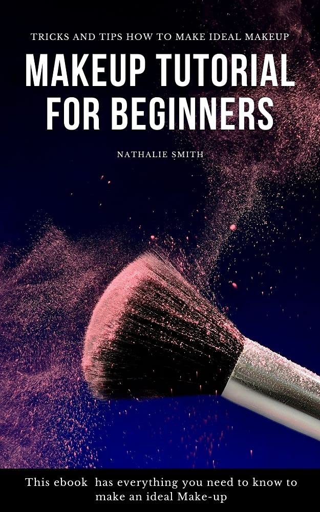 Makeup Tutorial for Beginners: Tricks and Tips How to Make Ideal Makeup ...