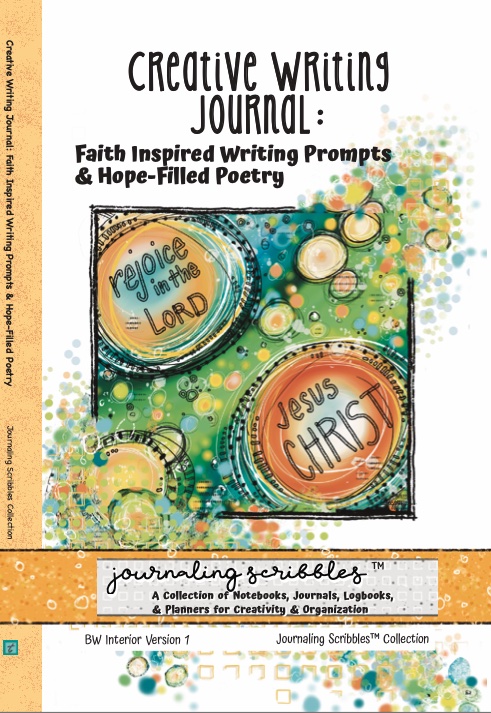Creative Writing Journal: Faith Inspired Writing Prompts & Hope-Filled ...