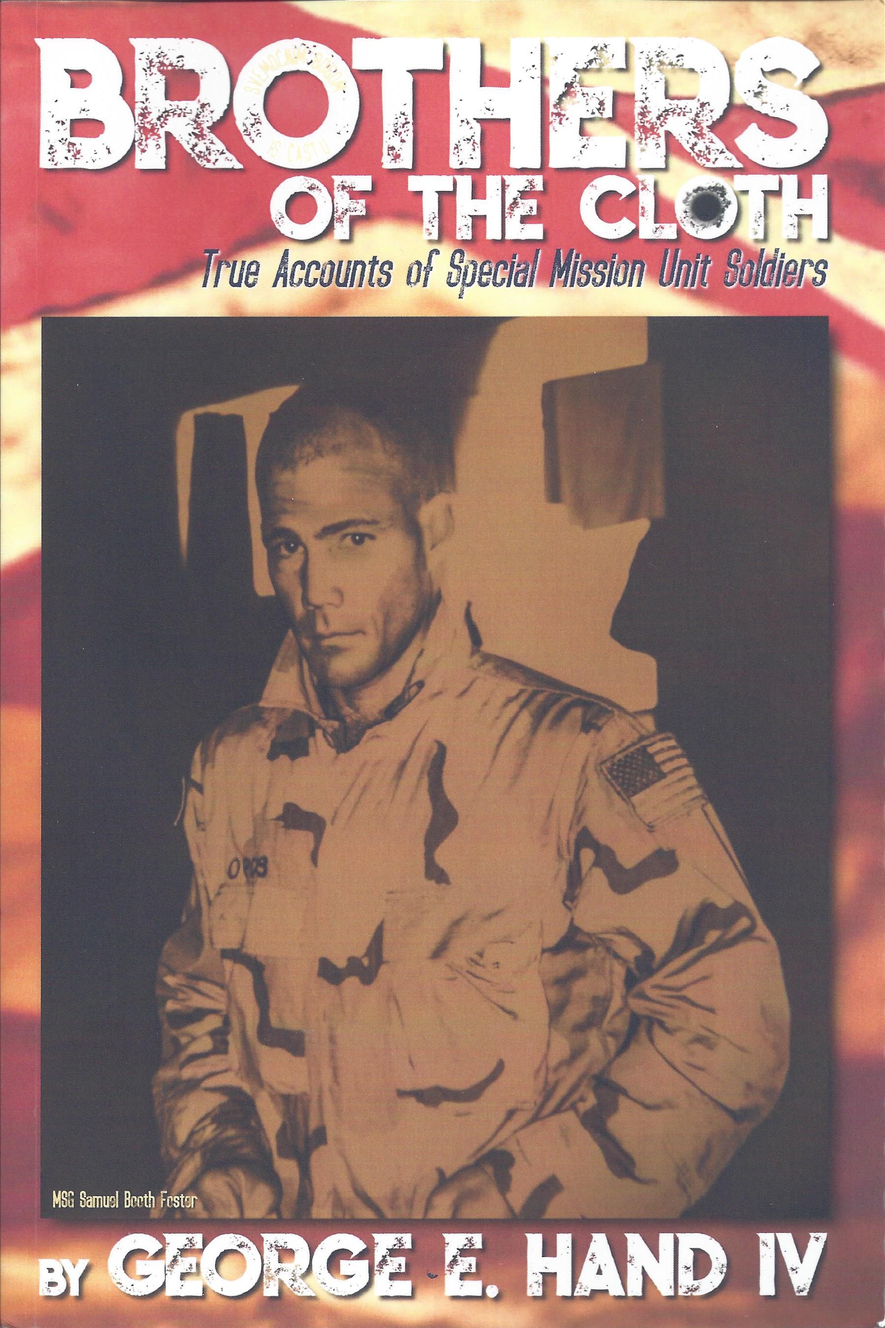 Brothers of the Cloth: True Accounts of Special Mission Unit Soldiers ...