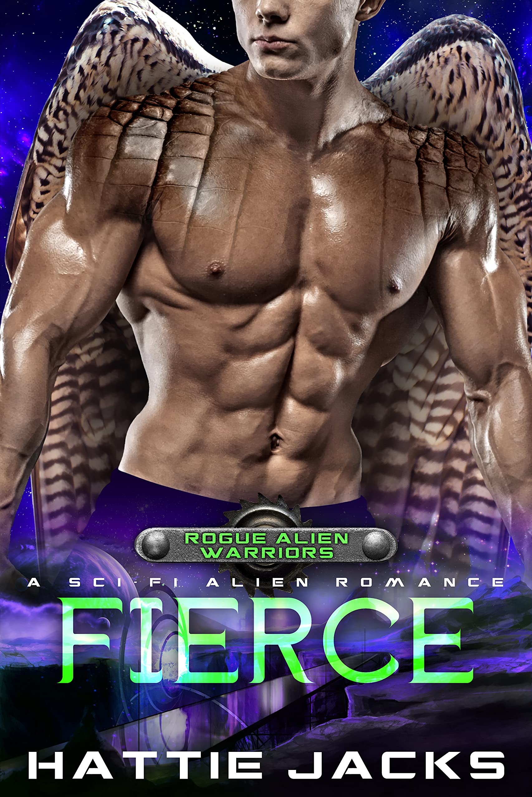 Fierce Rogue Alien Warriors 1 By Hattie Jacks Goodreads