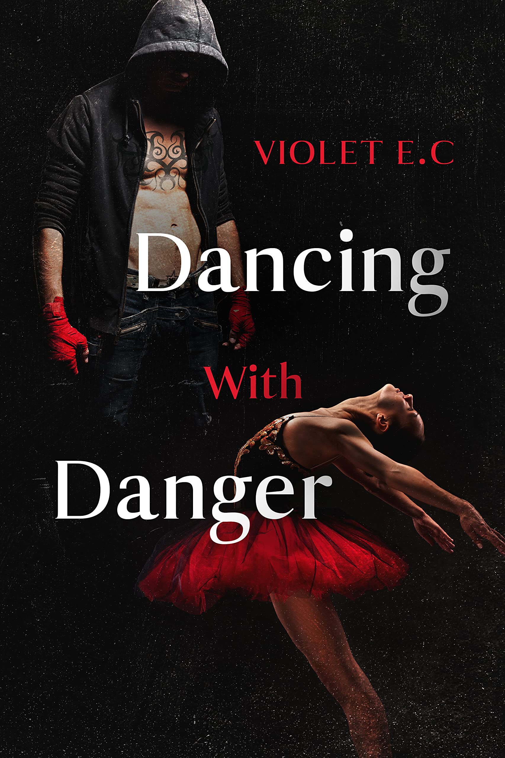 Dancing With Danger by Violet E.C | Goodreads