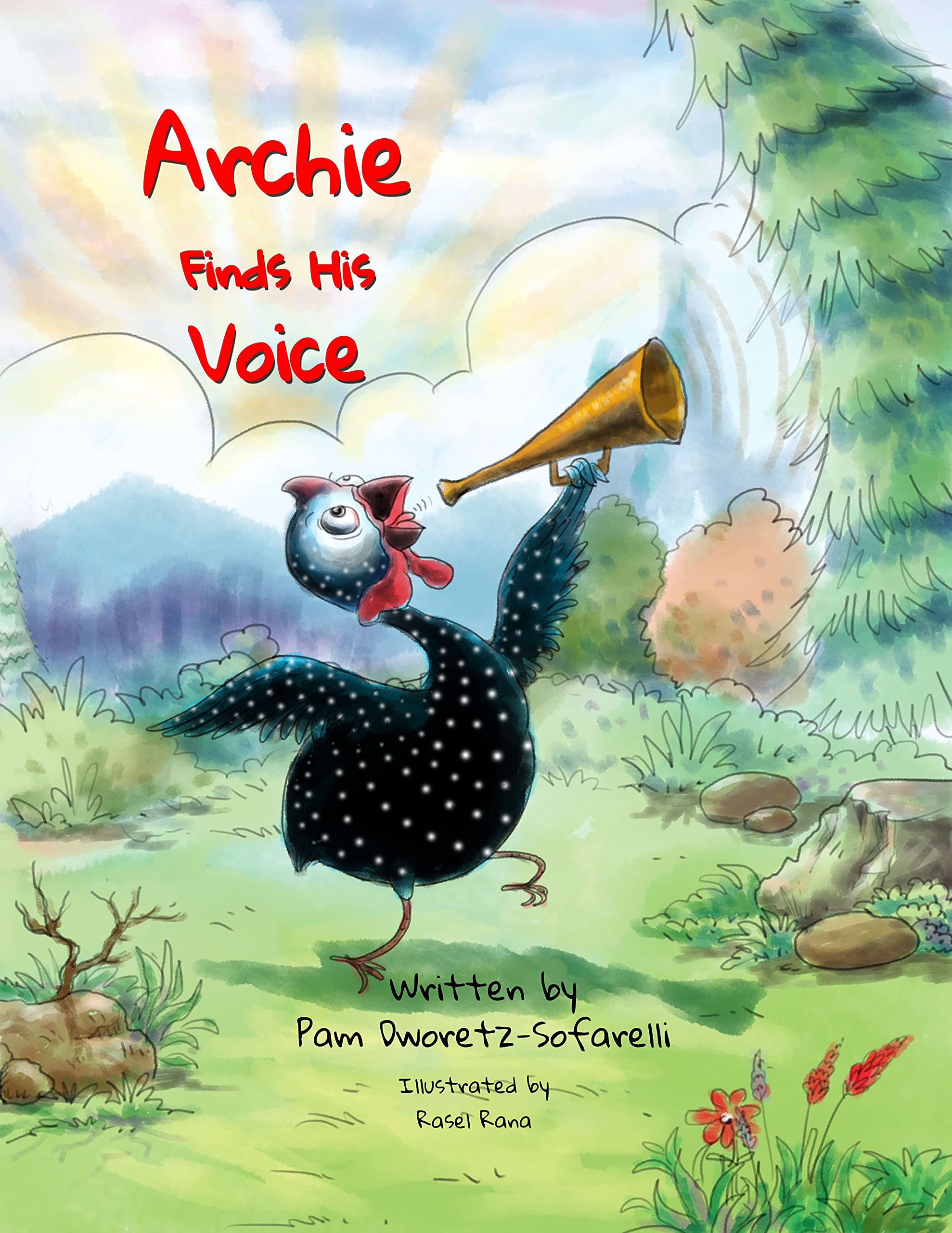 Archie Finds His Voice by Pam Dworetz-Sofarelli | Goodreads