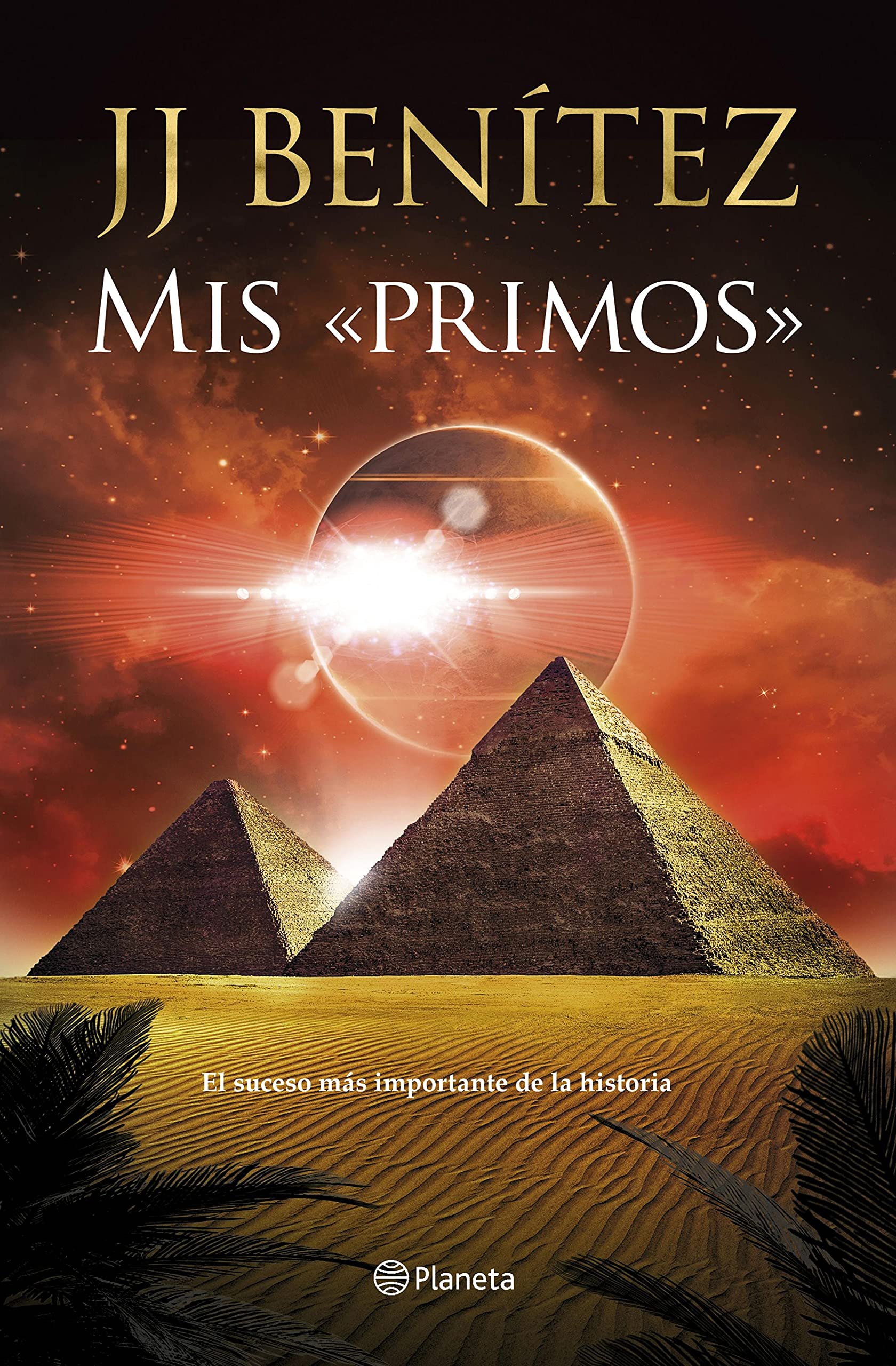 Mis «primos» by J.J. Benítez | Goodreads