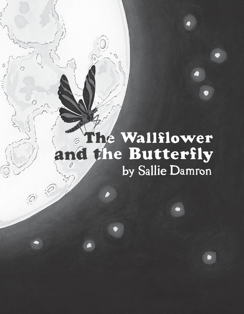 The Wallflower and the Butterfly by Sallie Damron | Goodreads