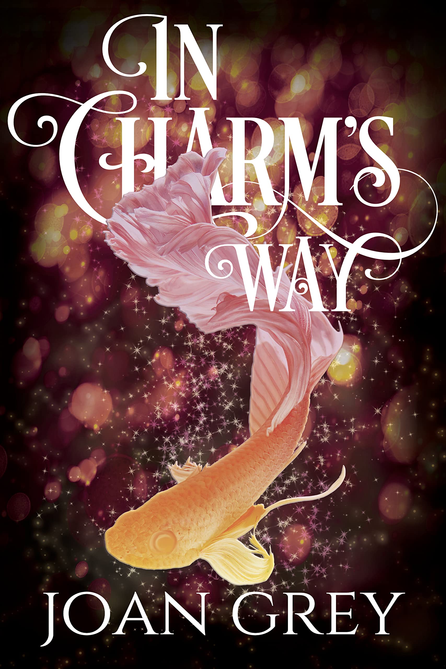 In Charm's Way (Midlife Magic #2) by Joan Grey | Goodreads
