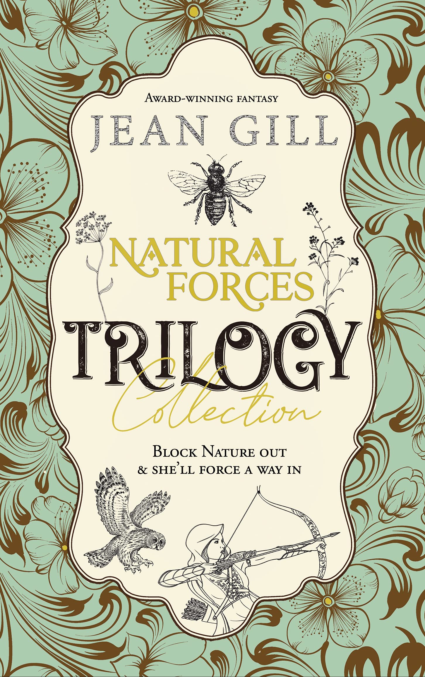 Natural Forces Trilogy: Epic Fantasy Collection by Jean Gill | Goodreads