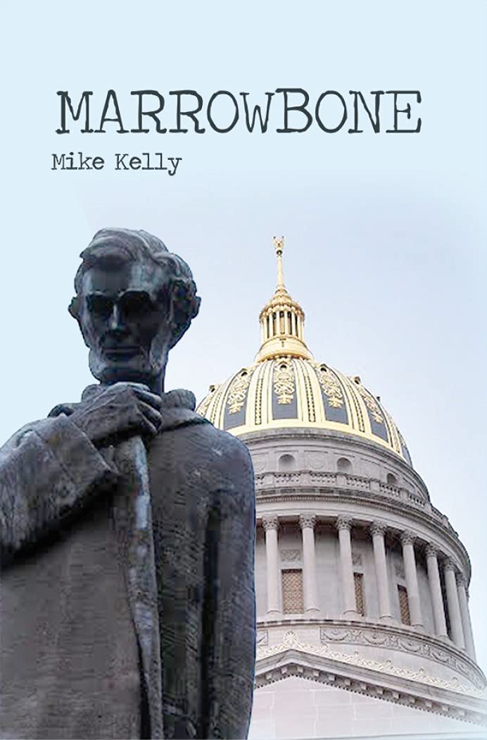 Marrowbone by Mike Kelly | Goodreads