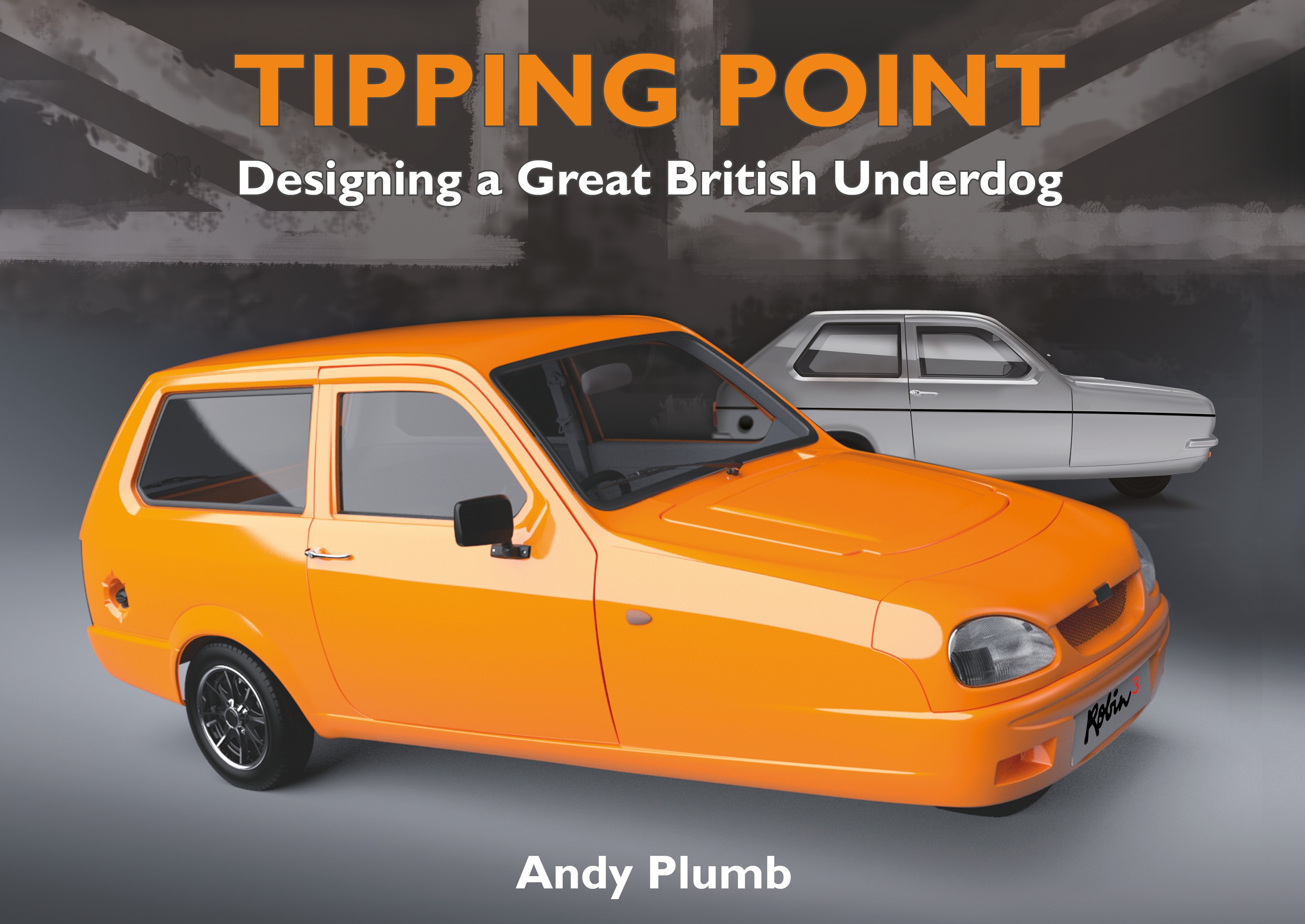 Tipping Point- Designing a Great British Underdog by Andy Plumb | Goodreads