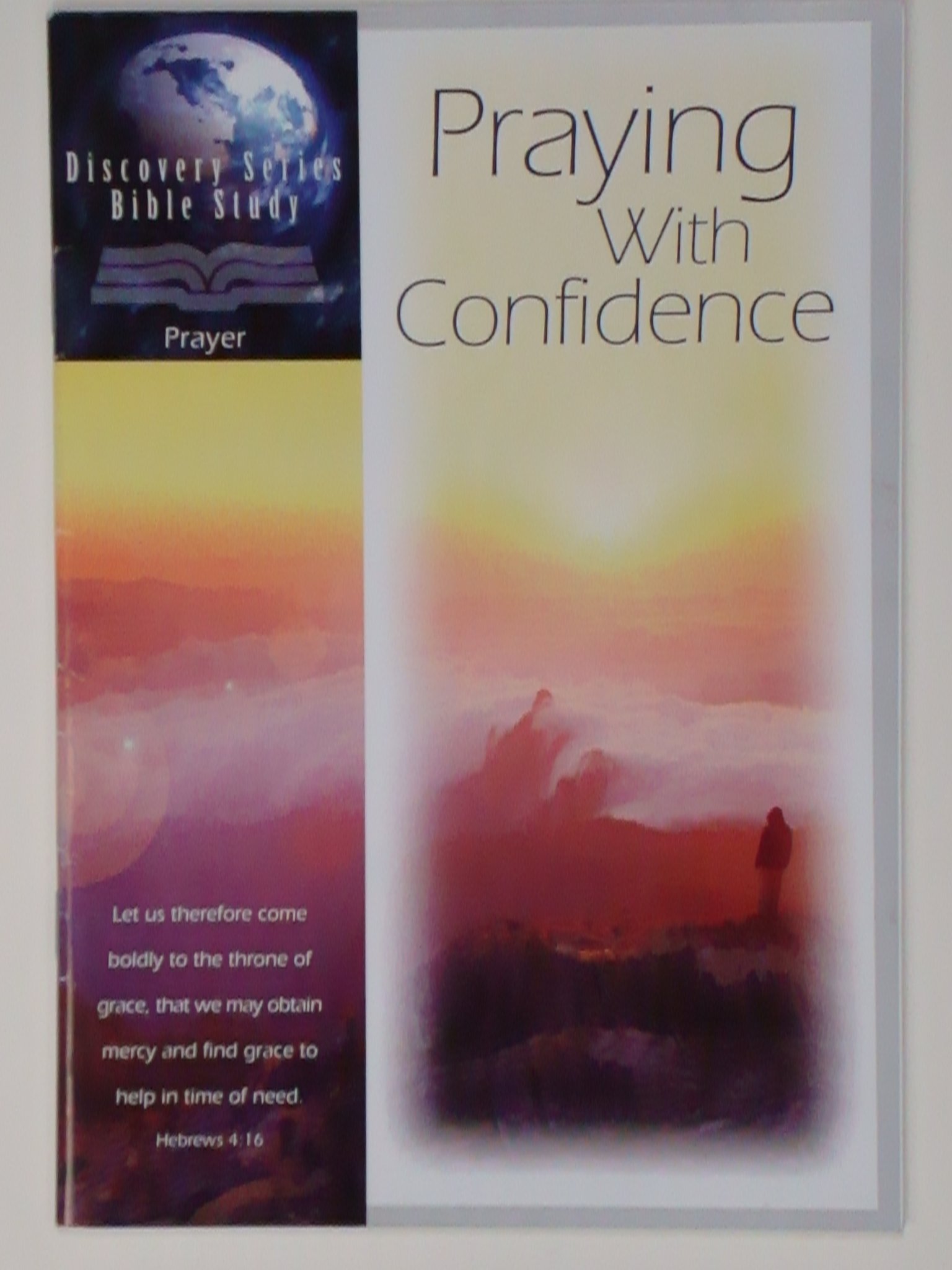 Praying with Confidence: Overcoming Disappointment in Prayer by Rbc ...