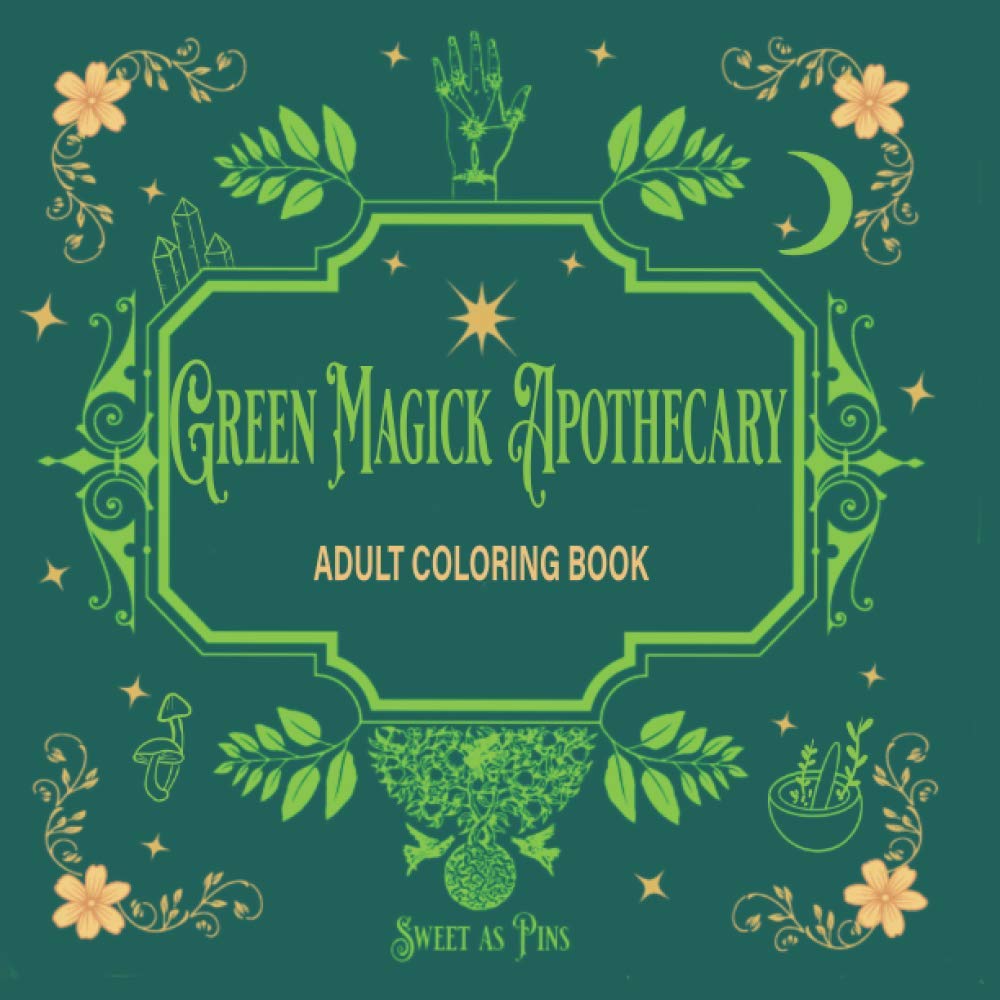 Green Magick Apothecary Adult Coloring Book: A Green Magick Aestetic ...