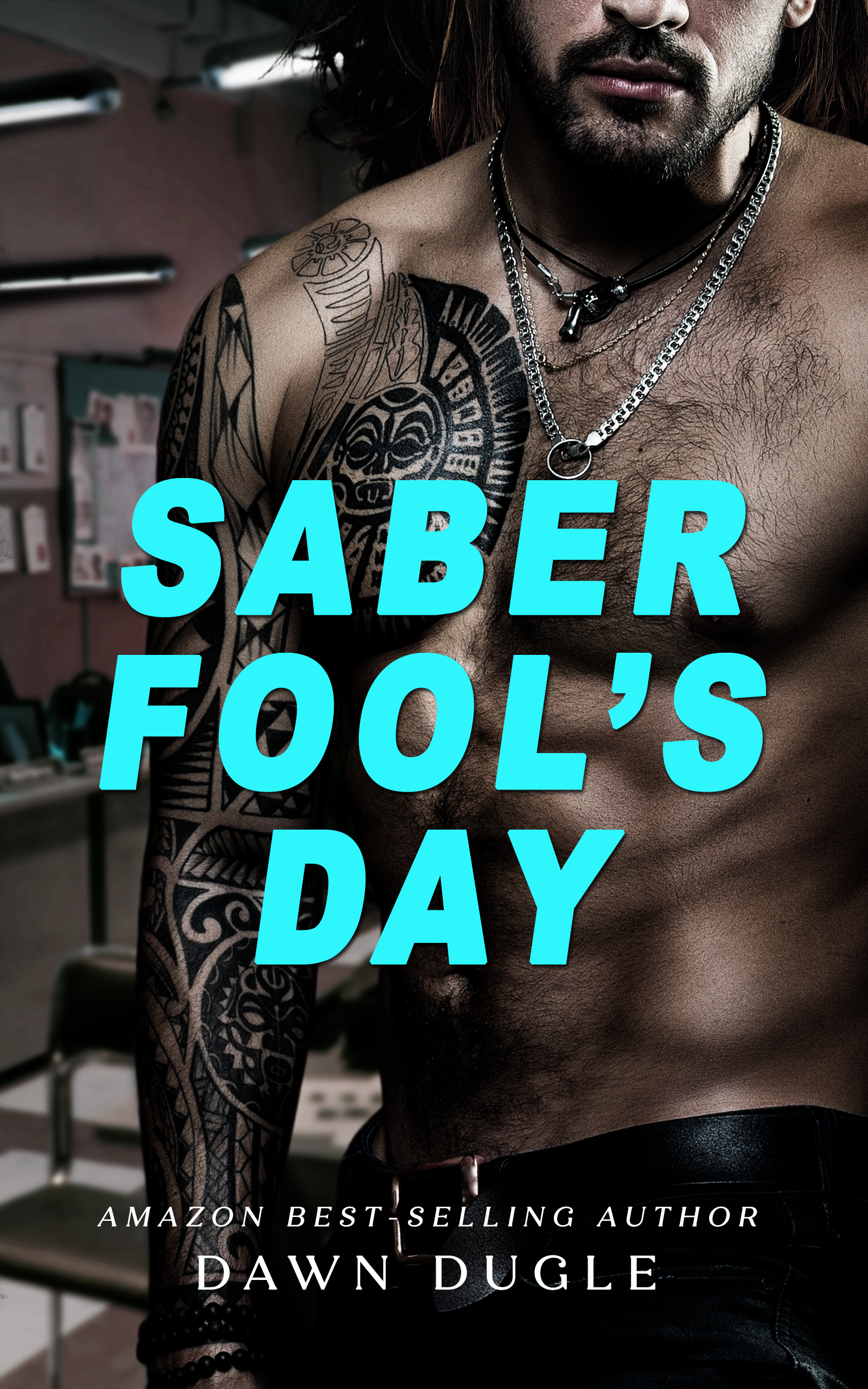 Saber Fool's Day (Saber Sisters #4) by Dawn Dugle | Goodreads