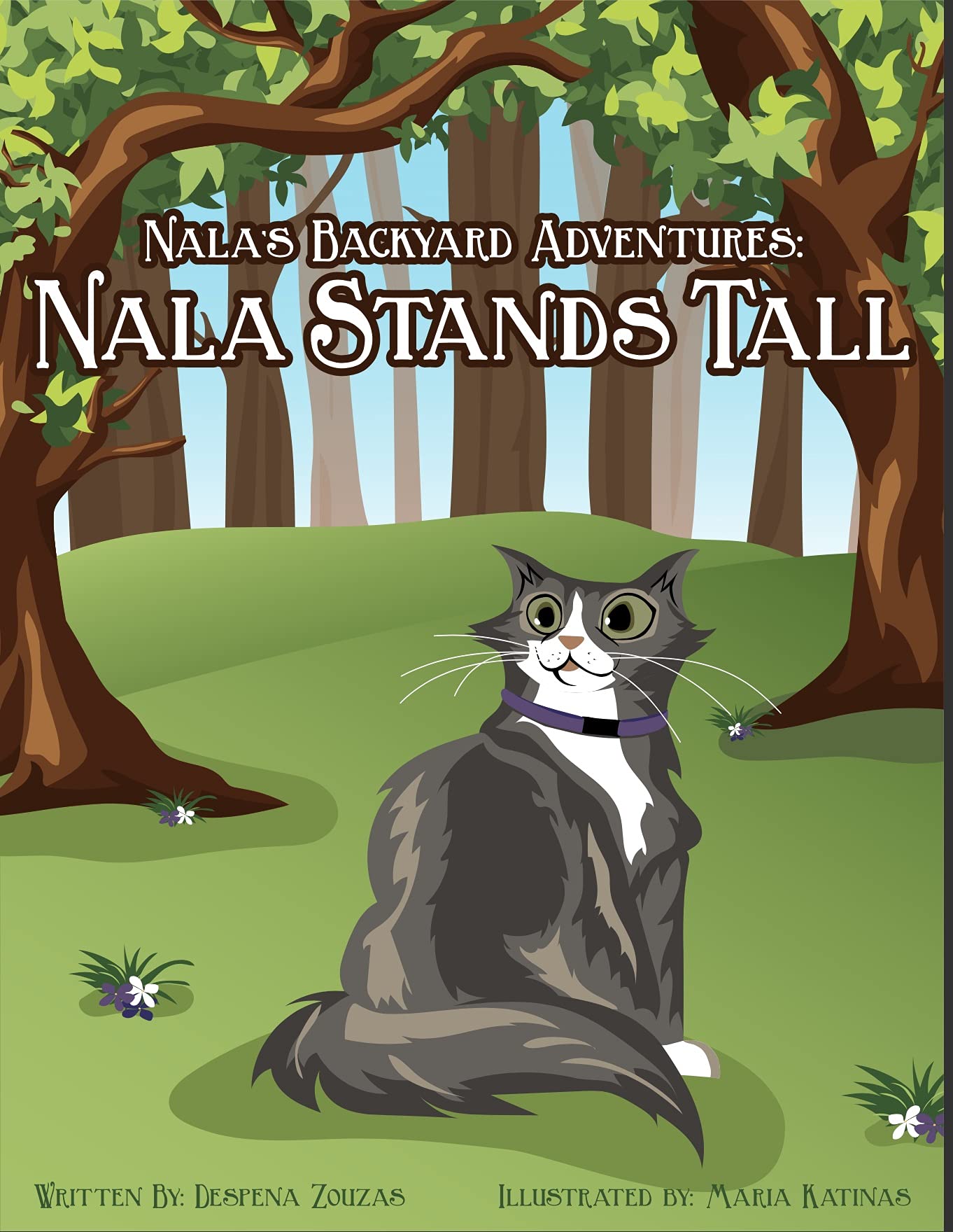 Nala's Backyard Adventures: Nala Stands Tall by Despena Zouzas | Goodreads