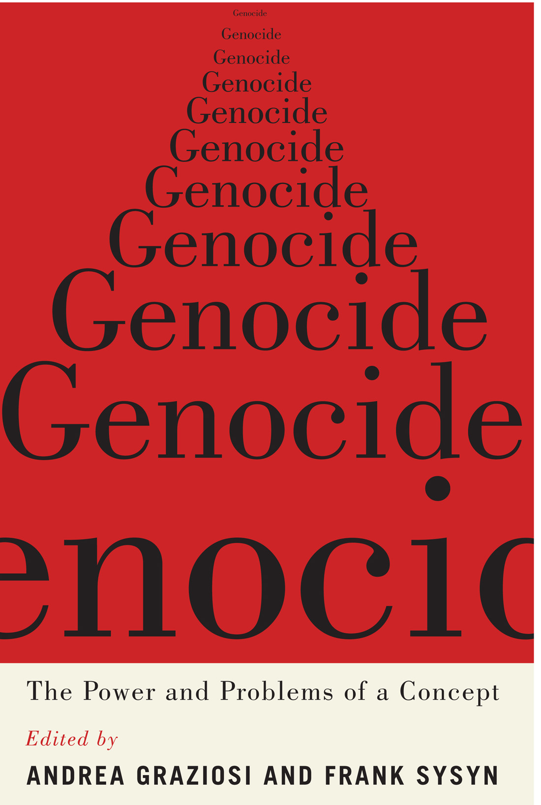 Genocide: The Power and Problems of a Concept by Andrea Graziosi ...