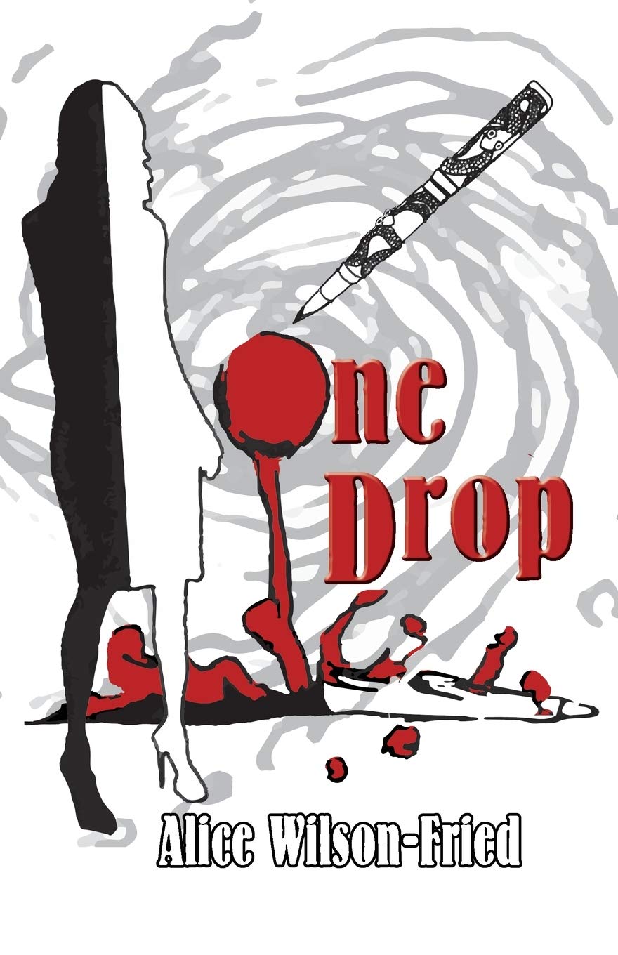 One Drop by Alice Wilson-Fried | Goodreads