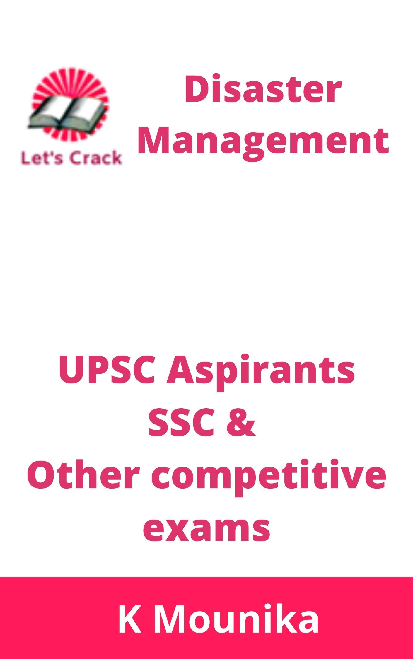 Disaster Management for UPSC, Other competitive exams| IAS Study ...