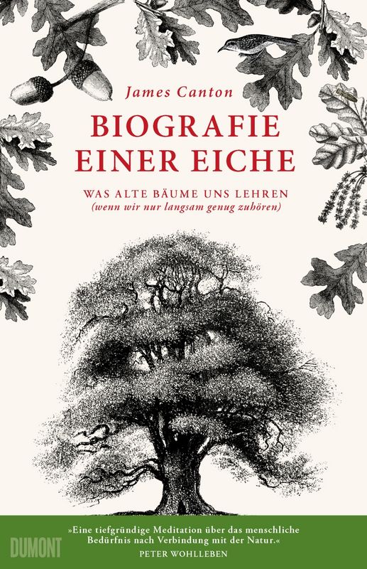 Biografie einer Eiche by James Canton | Goodreads