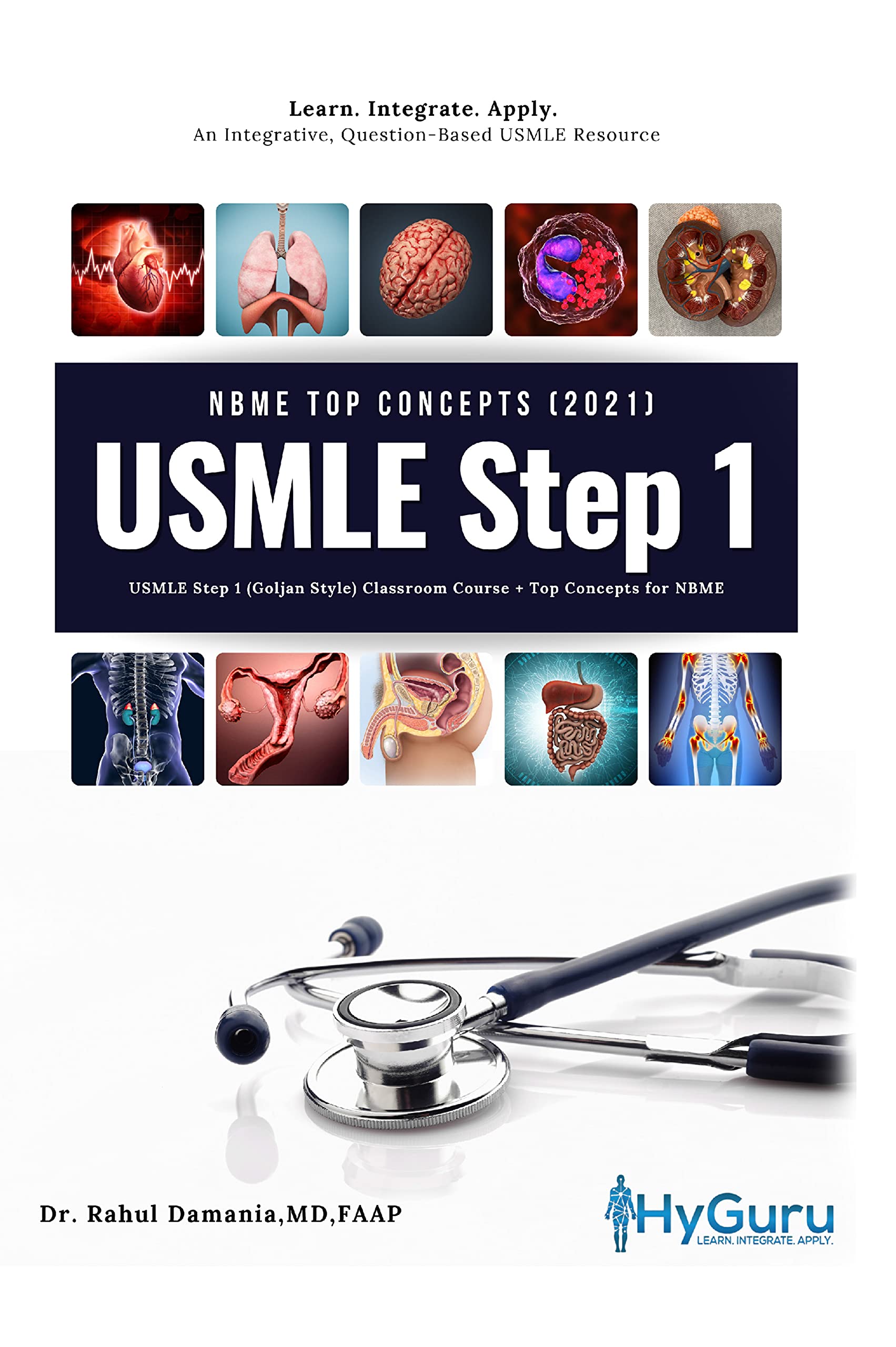 USMLE Step 1: NBME Top Concepts (2021) by Rahul Damania | Goodreads