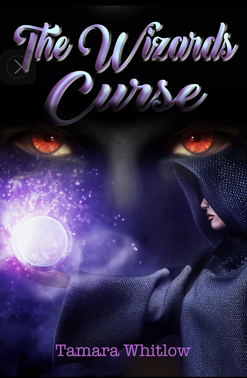The Wizards Curse (The Angel Trilogy Book 2) by Tamara Whitlow | Goodreads