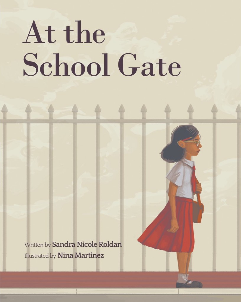 At the School Gate by Sandra Nicole Roldan | Goodreads