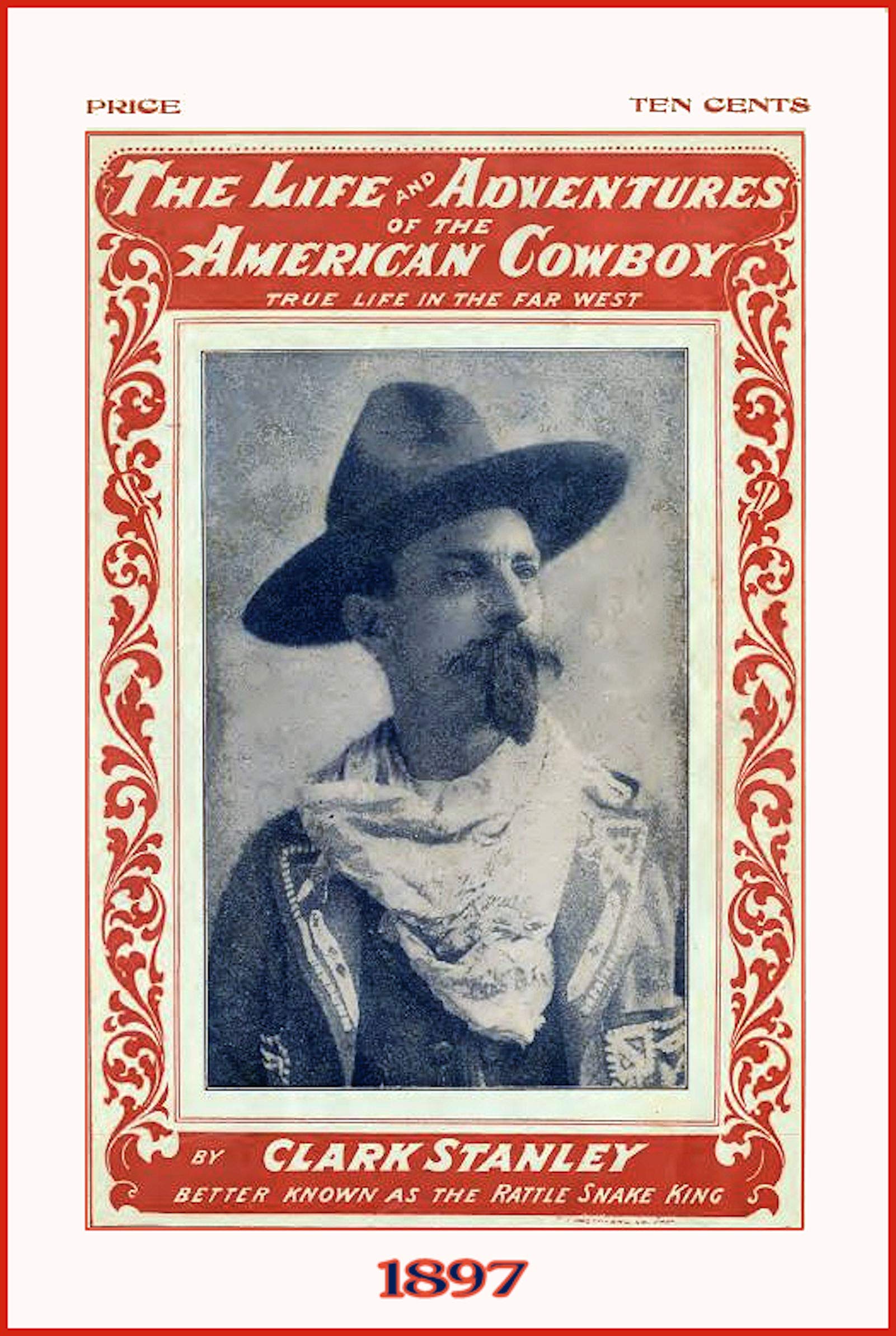 The Life and Adventures of the American CowBoy: Life in the Far West by ...