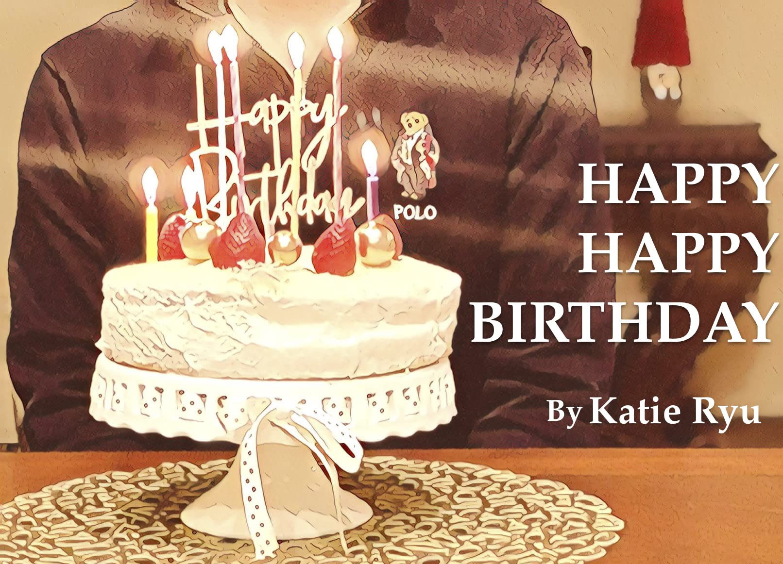 Happy Happy Birthday by Katie Ryu | Goodreads